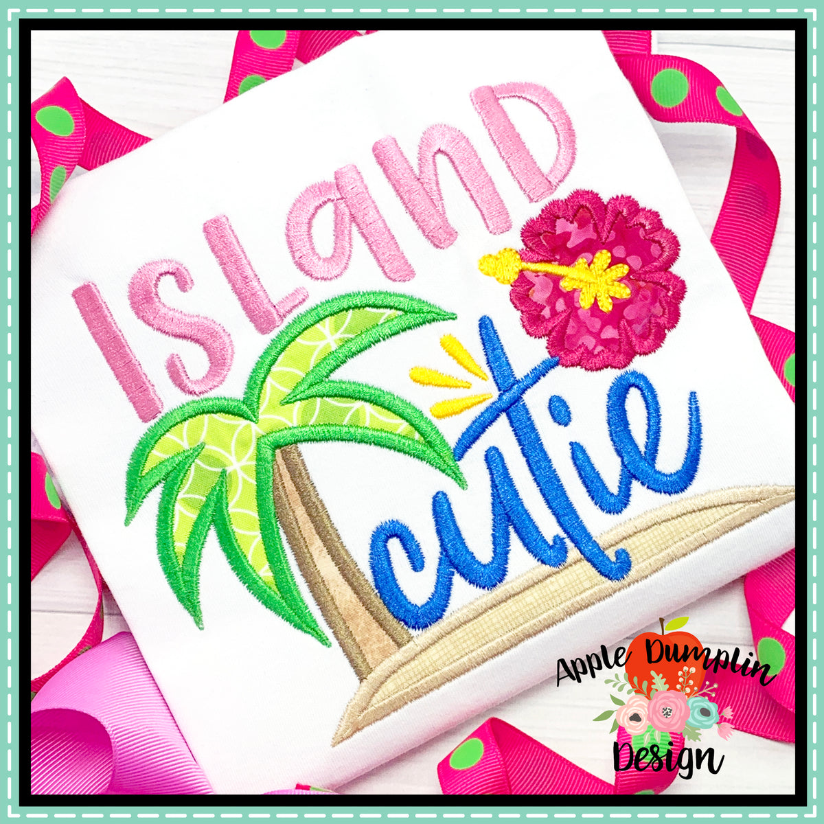 Island Cutie Applique Design – Apple Dumplin Design